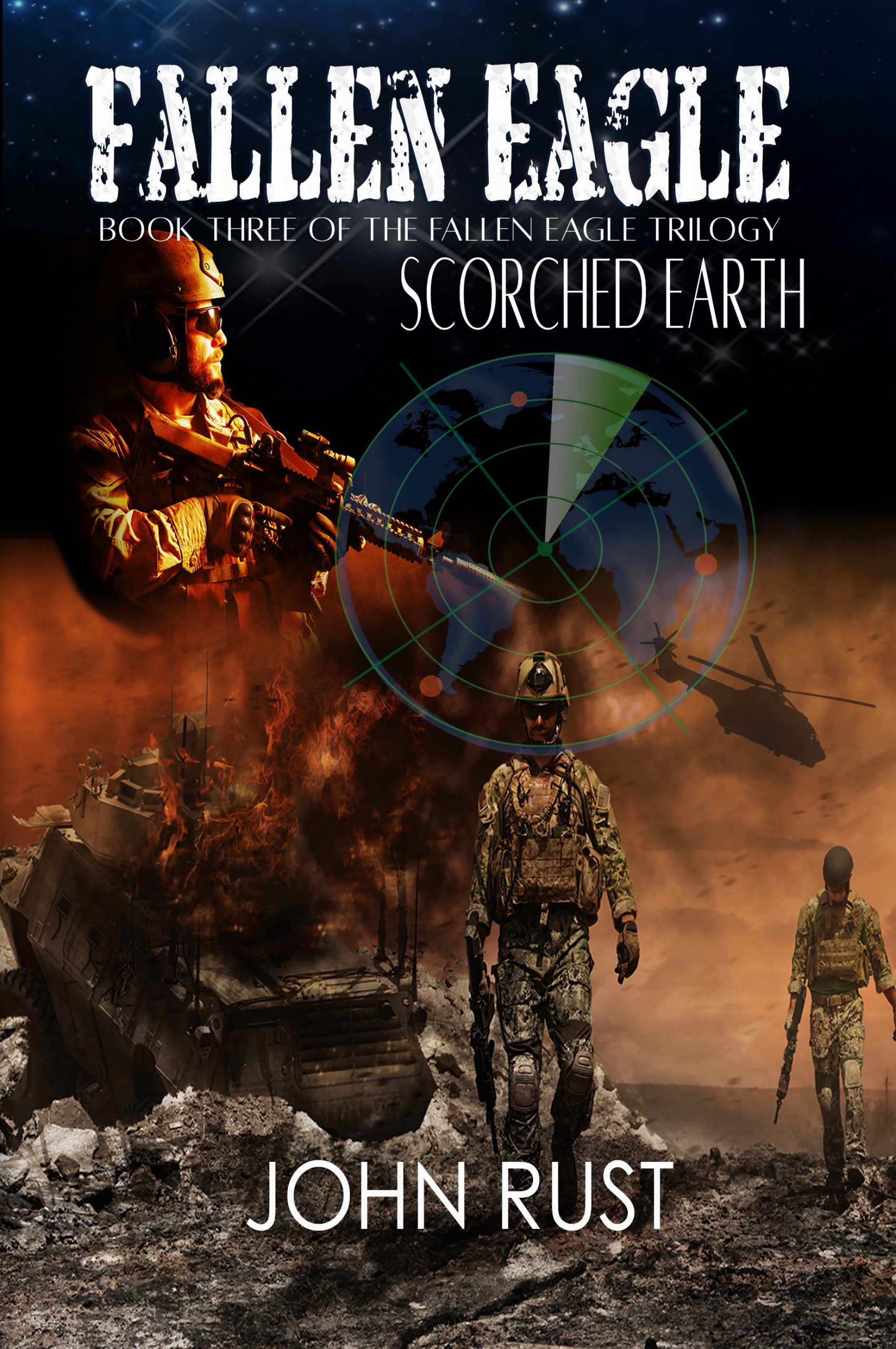 Fallen Eagle: Scorched Earth | Author John J. Rust